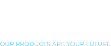 Our Products - Future Products